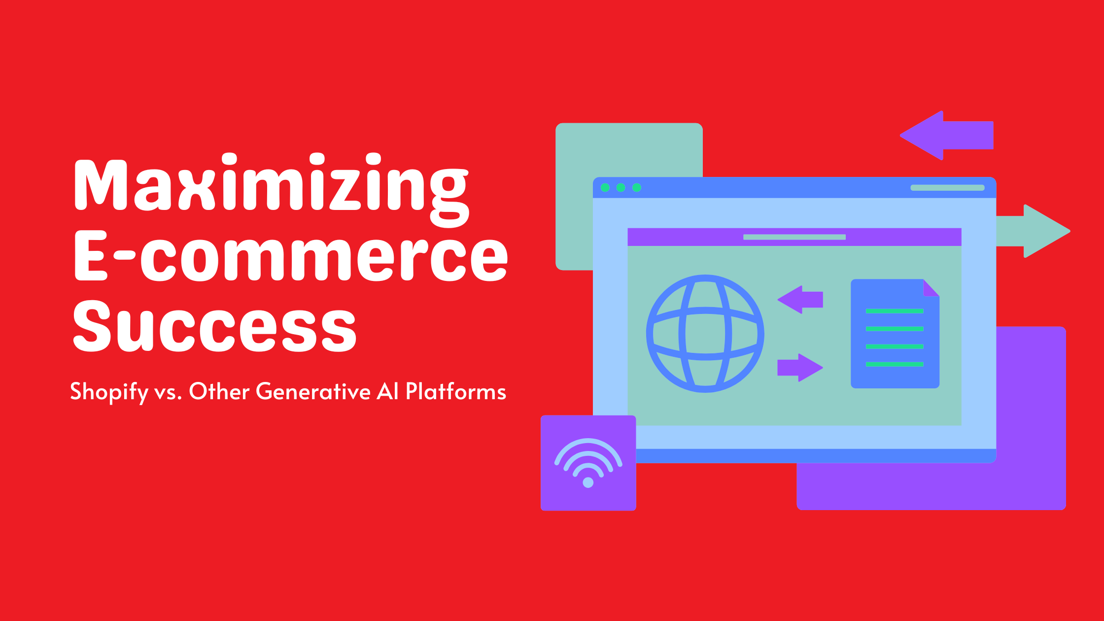 Maximizing E-commerce Success: Shopify vs. Other Generative AI Platforms - DIGITAL X